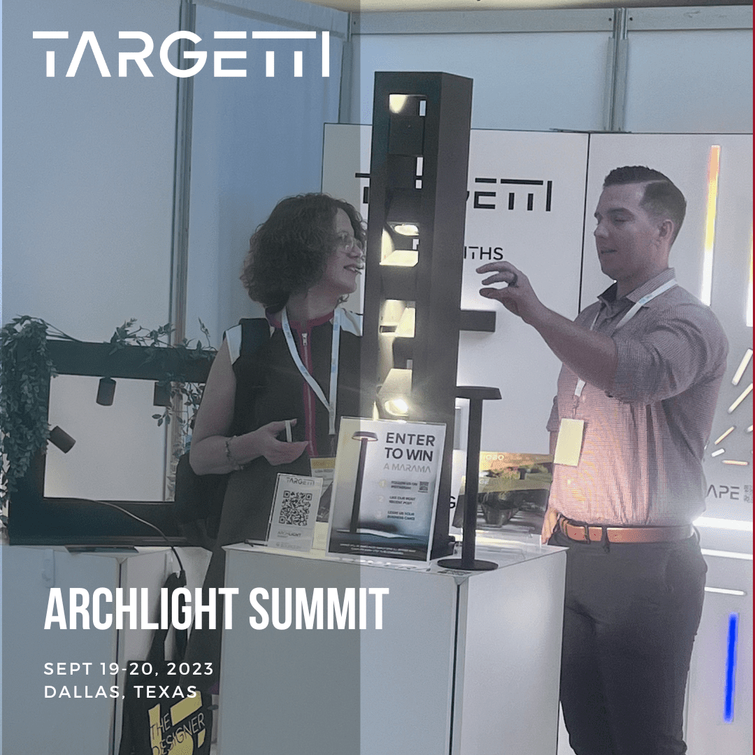 ArchLIGHT Summit in Dallas - Targetti